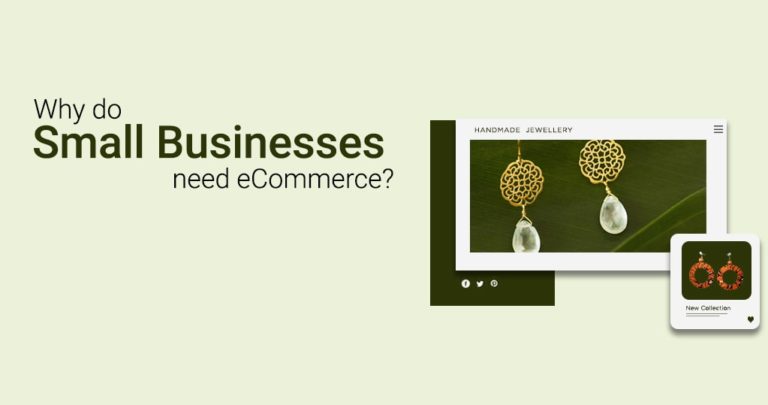 Why do Small Businesses Need E-commerce? - Complete Analysis