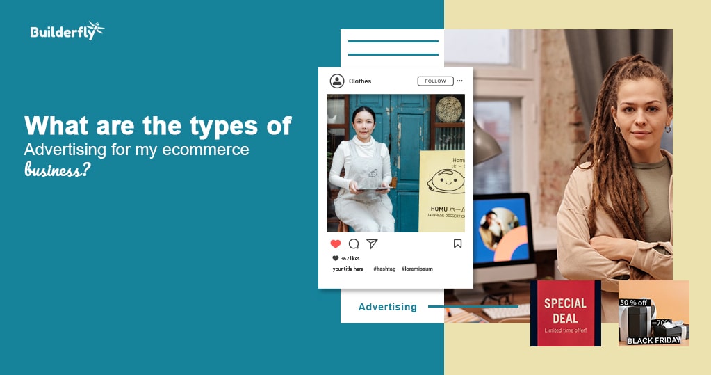 What are the Types of Advertising for my Ecommerce Business?